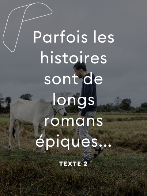 Texte 2 - Parfois les histoires sont de longs romans épiques… - France ...
